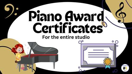 Fun Editable End of Year Piano Award Certificates by Music Teacher Central