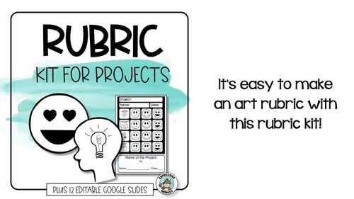 Editable Rubric Template Kit • Visual Art Generic Rubric • Art Teacher Hack