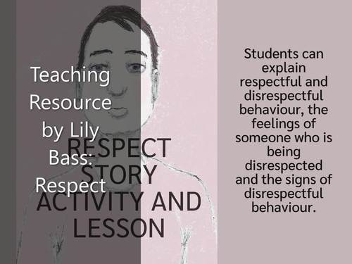 Respect Story Activity and Lesson (UK) by Lily Bass Teaching Resources
