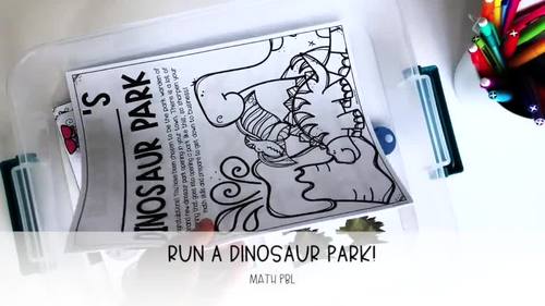 PBL Math Enrichment Project | Dinosaur Park Project Based Learning