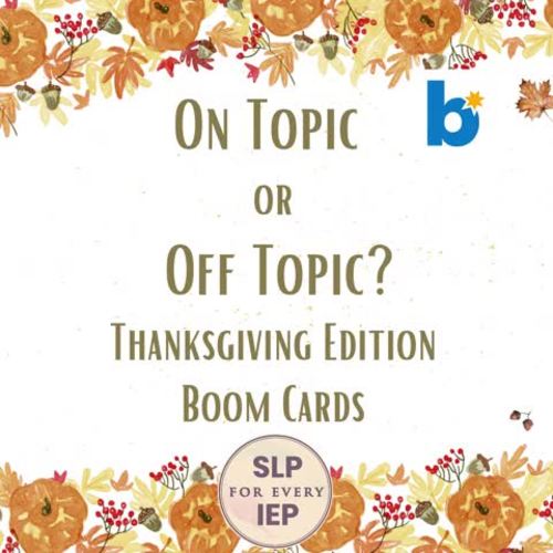 On-Topic or Off-Topic? Pragmatic Language Thanksgiving Boom Deck