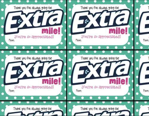 Extra Gum Teacher/ Staff Appreciation Treat Tag- Thank you for always ...
