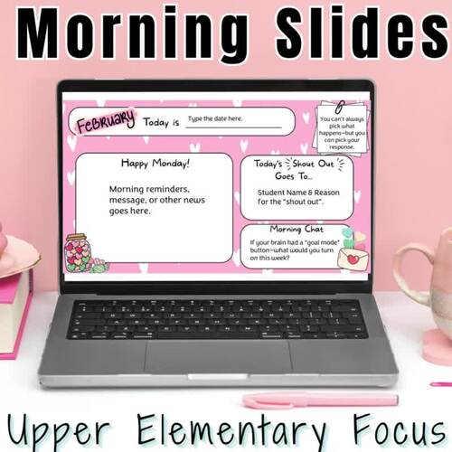 Editable February Morning Meeting Daily Slides PowerPoint Upper Elementary