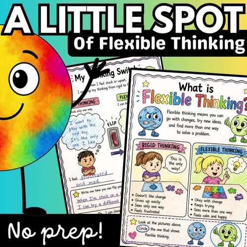A Little Spot of Flexible Thinking Activities SEL Worksheets Flexible ...