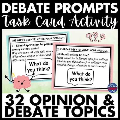 Debate Topics Task Cards Activity | Opinion Argumentative Writing ...
