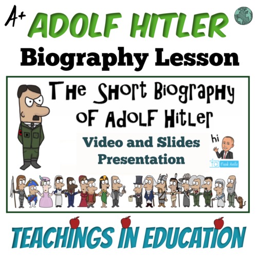 Adolf Hitler: The Biography Shorties by Teachings in Education | TPT