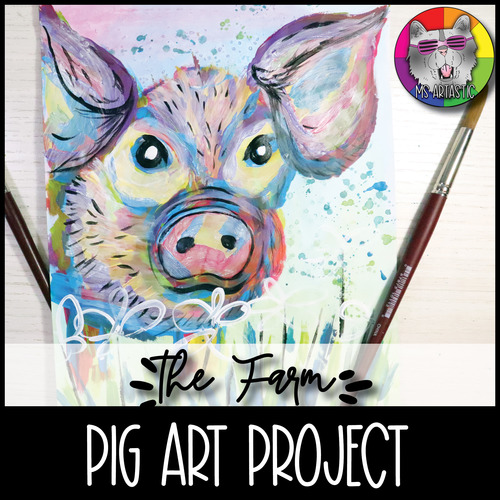 Farm Art Project, Agriculture Pig Art Lesson for Elementary by Ms Artastic