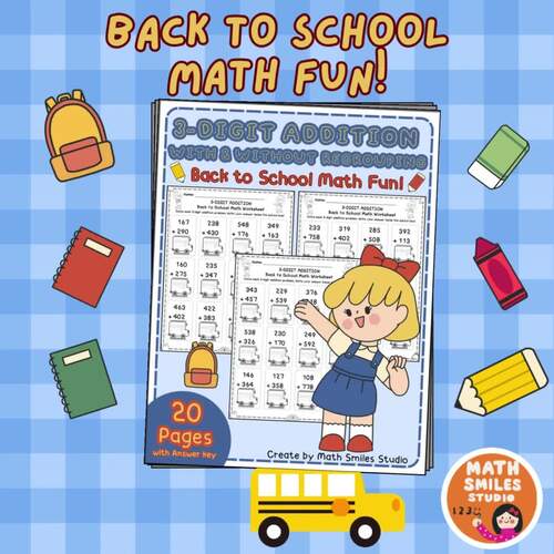 3-Digit Addition with & without Regrouping | Back to School Math 2nd ...