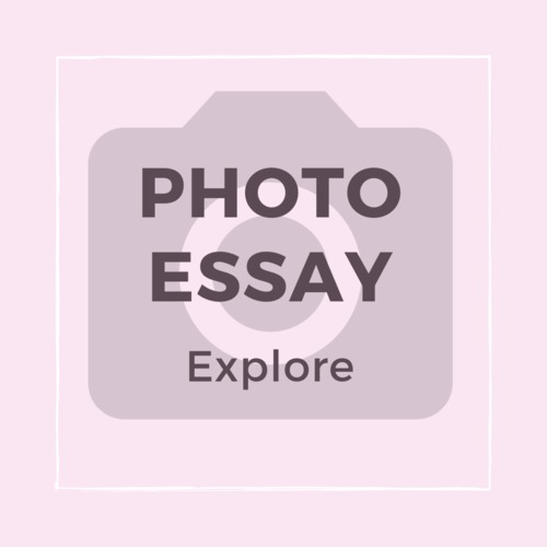 Photo Essay Video/Assignment Sheet/Rubric (Explore) by Media Mama