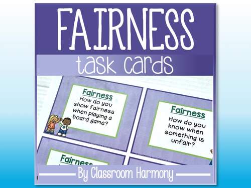 Fairness Task Cards and Question Cards, Character Ed and SEL | TPT