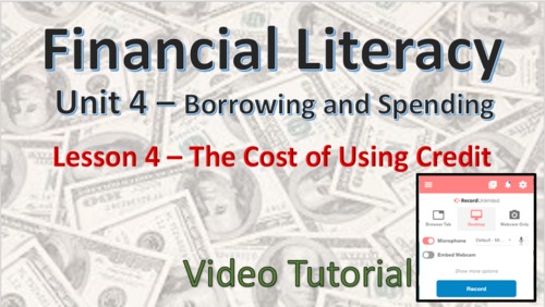 Financial Literacy Unit 4 Borrowing Spending Les 4 The Cost Of 