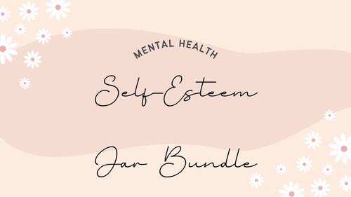 Self-Esteem Jar Activity | Confidence Building & Positive Affirmations ...