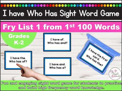 I Have Who Has Sight Word Game Fry List 1 from 1st 100 High Frequency Words