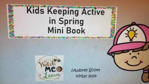 Keep Kids Active Spring time Mini book by Watch Me Learn | TPT