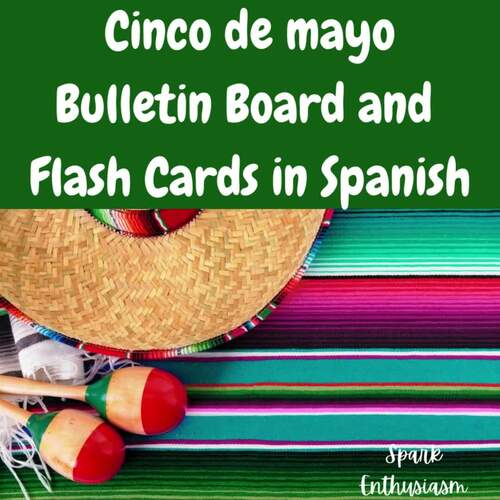 Cinco de Mayo Bulletin Board and Flash Cards in Spanish | TPT