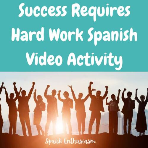 Inspirational Funny Spanish Video Activity - Success Requires Hard Work!