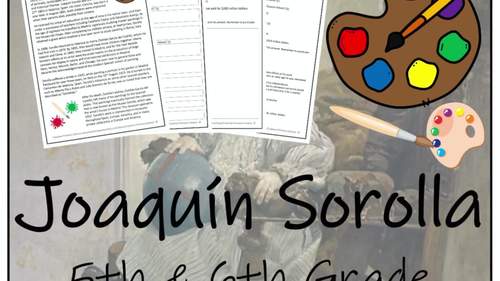 Joaquín Sorolla Close Reading Comprehension Activity | 5th Grade & 6th ...