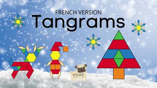 FRENCH: Holiday Tangrams, Introduction to Tangrams, Video, SLIDES, Template