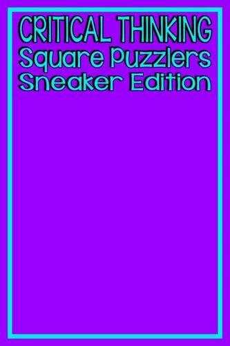 CRITICAL THINKING SQUARE PUZZLES Sneakers Brain Teasers GATE Problem ...