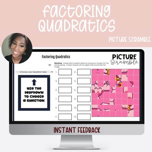 Factoring QuadraticEquations Picture Scramble Digital Activity | TEKS A.10E