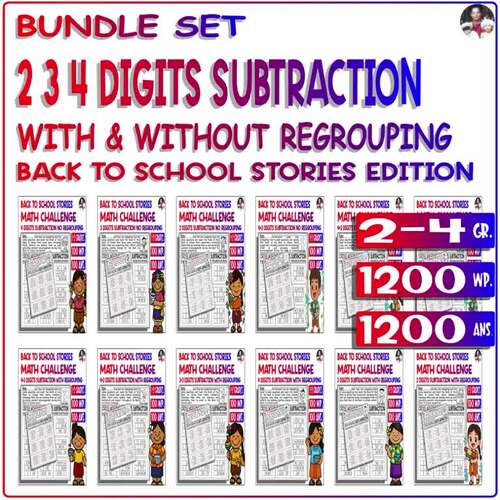 Back to school Story 2 3 4 Digit Subtract with & without Regrouping ...