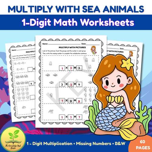 Sea Animals Multiply with Pictures – 1-Digit Multiplication Worksheets