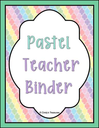 Pastels Teacher Binder Sections *Editable* by Cindy's Treasures | TPT