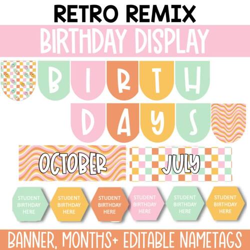 Retro Birthday Display for Classroom / Editable / Retro Remix | TPT