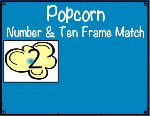 Popcorn 0-25 Number, Ten Frame & Number Word Match | TPT