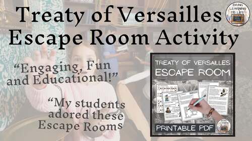 Treaty of Versailles Escape Room | Social Studies & History Activity