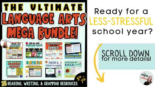 ULTIMATE Language Arts Bundle! Year-Long Reading, Writing & Grammar Units