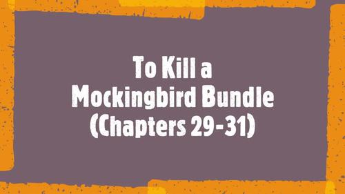 To Kill a Mockingbird Chapters 29-31 Mini Bundle of Printables | TpT