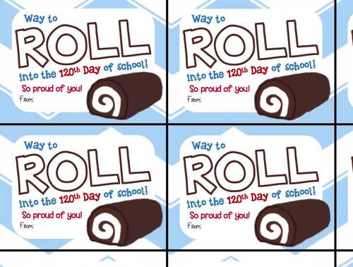 Swiss Rolls Gift Tag for the 120th Day of School- Way to ROLL into the ...