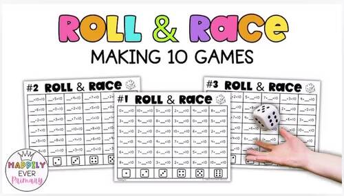 Making 10 Fact Fluency Games | Roll & Race Dice Activities | Friends of 10