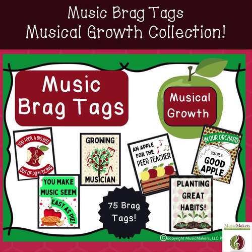 Musical Growth Brag Tags! Classroom Management Incentives! FUN!