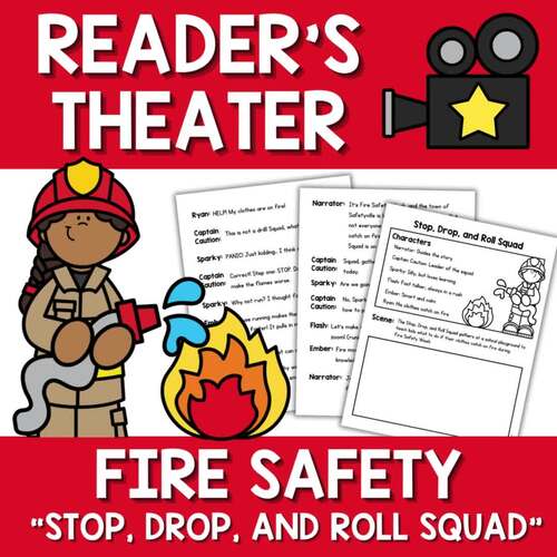 Fire Safety Readers Theater Script | Stop Drop Roll Skit Activity ...