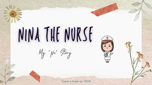 Nina the Nurse (My "Nn" Story) by Teach-a-Kiddo | TPT