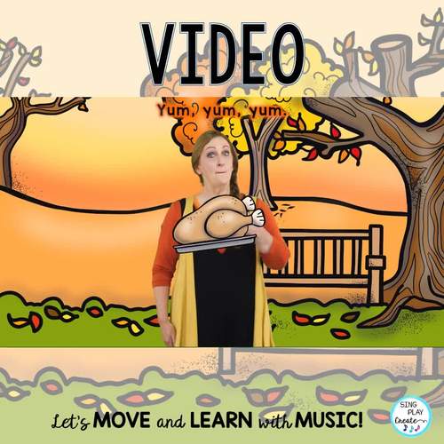 Thanksgiving Turkey Action Song: “Turkey Dinner” Literacy Activities, Video