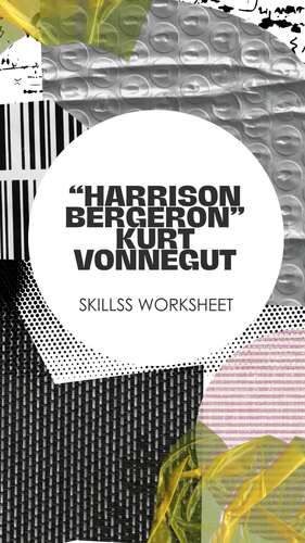 "Harrison Bergeron" Kurt Vonnegut Skills Worksheet | TPT