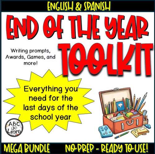End of the Year Toolkit | MEGA BUNDLE | English & Spanish | Everything ...