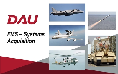 V6 -- ACQ 380 Foreign Military Sales (FMS) Systems Acquisition Lesson ...