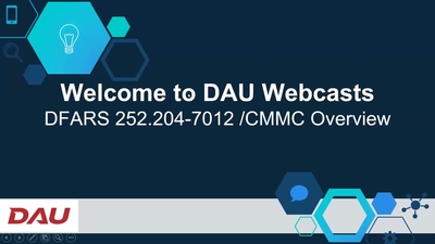 DFARS 252.204-7012 CMMC Overview 12.15.20 - Defense Acquisition University