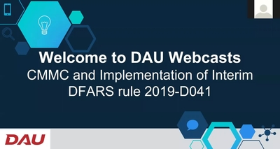 CMMC and Implementation of Interim DFARS rule 2019-D041 1.27.21 ...