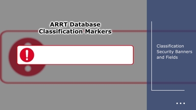 ARRT Requirements Definition Module - Classification Markings Option ...