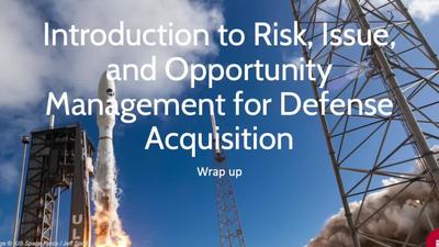 09 Intro to Risk, Issue, and Opportunity (RIO) Management – Wrap Up ...