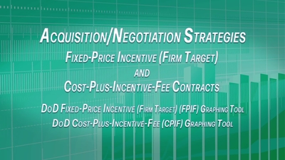 Consolidated CPIF and FPIF Graphing Tool - Defense Acquisition University