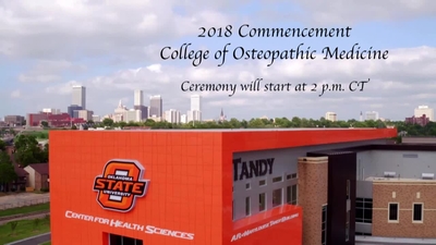 OSU-CHS College of Osteopathic Medicine Commencement: Spring 2018 ...