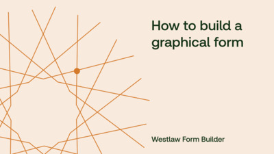How to build a graphical form - Product Training - US | Thomson Reuters