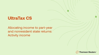 UltraTax CS: Allocating income to part-year and nonresident state ...