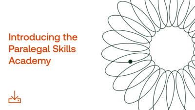 Introducing the Paralegal Skills Academy - Product Training - US ...